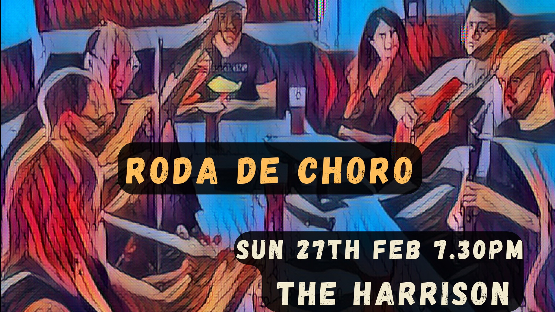 Roda de choro @ The Harrison – ANDREW WOOLF